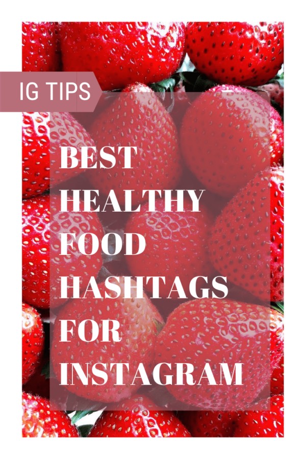 Best Healthy Food Hashtags for Instagram » Diabetes Recipes • The ...