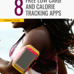 8 best keto and low carb and calorie tracking apps